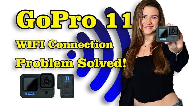 GoPro 11 WiFi 연결 문제 해결 방법