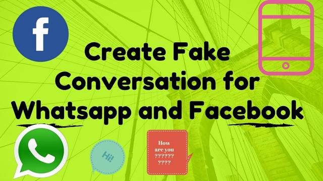 How to create fake conversations in WhatsApp and Facebook on Android ...