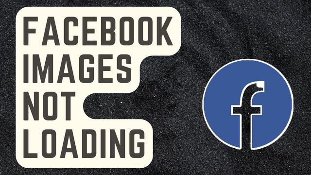 8 ways to fix Facebook images not loading (2023)