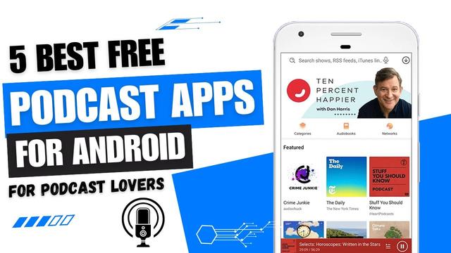 Descubre las 5 mejores apps de reproducción de podcasts para Android en 2023