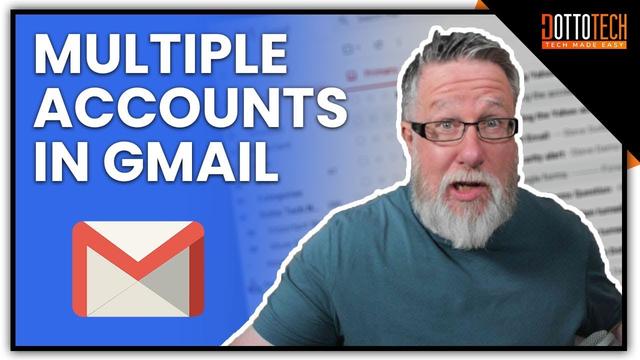 How to manage multiple email accounts in Gmail: tips and instructions