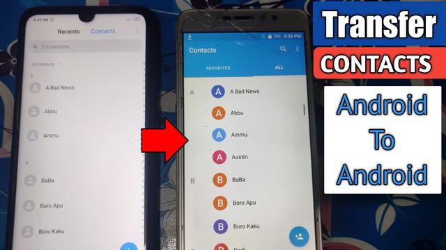 How to transfer contacts from one android phone to another android ...