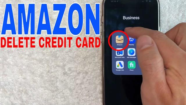 Step-by-Step Guide: How to Delete Your Credit Card from Amazon