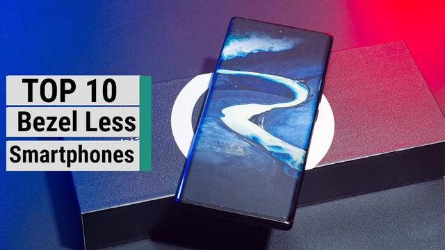 5 Best Bezel-Less Phones in 2023 with the Highest Screen-To-Body Ratio