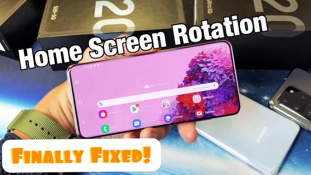 How to Fix Galaxy S20 Auto-Rotate Not Working Issue