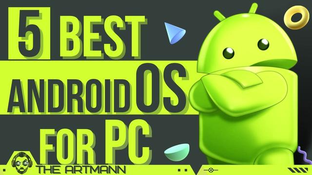 12 mejores android os para pc en 2023 (32 y 64 bit): review y comparativa