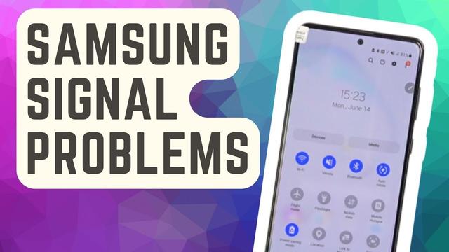 10 Steps to Fix Signal Problems on a Samsung Galaxy | Troubleshooting Guide