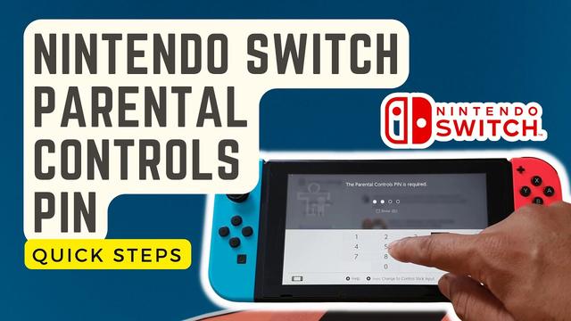 What To Do If You Forget Nintendo Switch Parental Control PIN in 2023