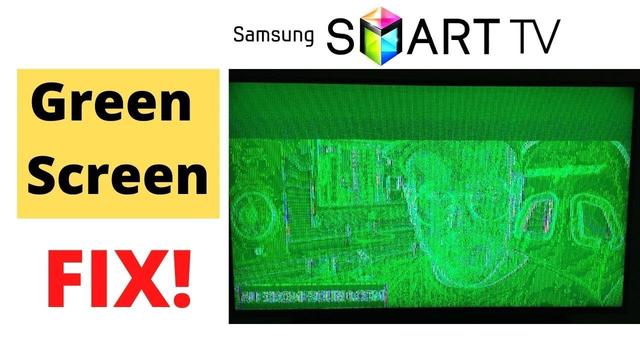 How To Fix Samsung Smart TV Green Screen Issue - Troubleshooting Guide