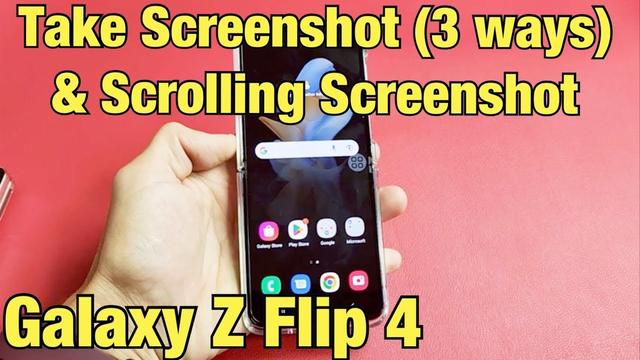 Learn How to Take a Screenshot on Samsung Galaxy Z Flip 4