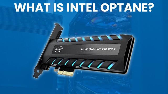 Intel Optane Memory или SSD: что лучше выбрать?