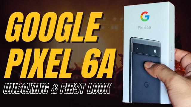 Google Pixel 6a launch in India: Specifications, Price, Offer Details